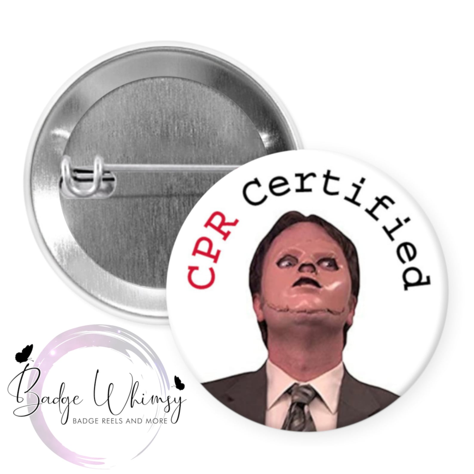 Dwight CPR Certified 1.5 Inch Button Available in a Pin - Etsy