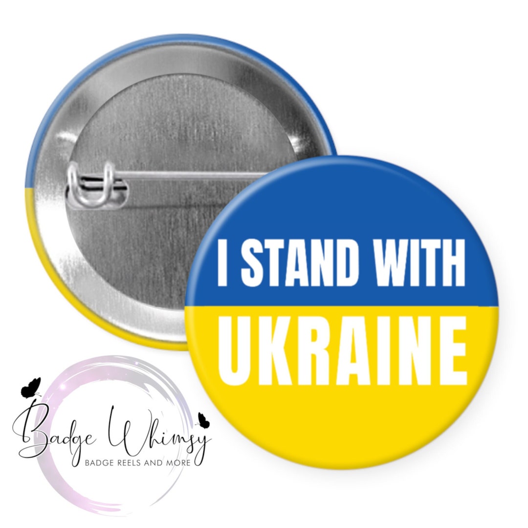 I Stand With Ukraine - 1.5" Button! Choose Pin, Magnet or Badge Reel! - Etsy