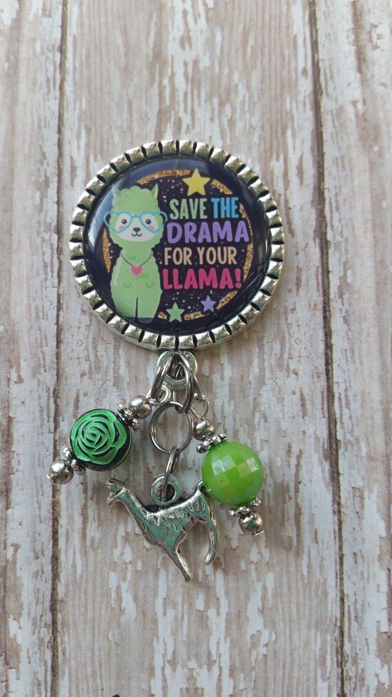 Save the Drama for Your Llama Funny Llama Themed Badge Reel | Etsy
