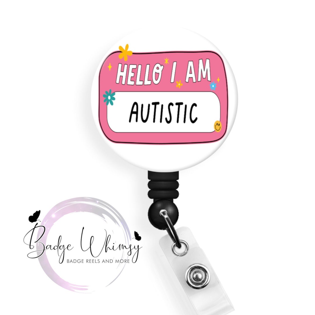 Hello I Am Autistic - Autism Awareness - 1.5 Inch Button - Available in ...