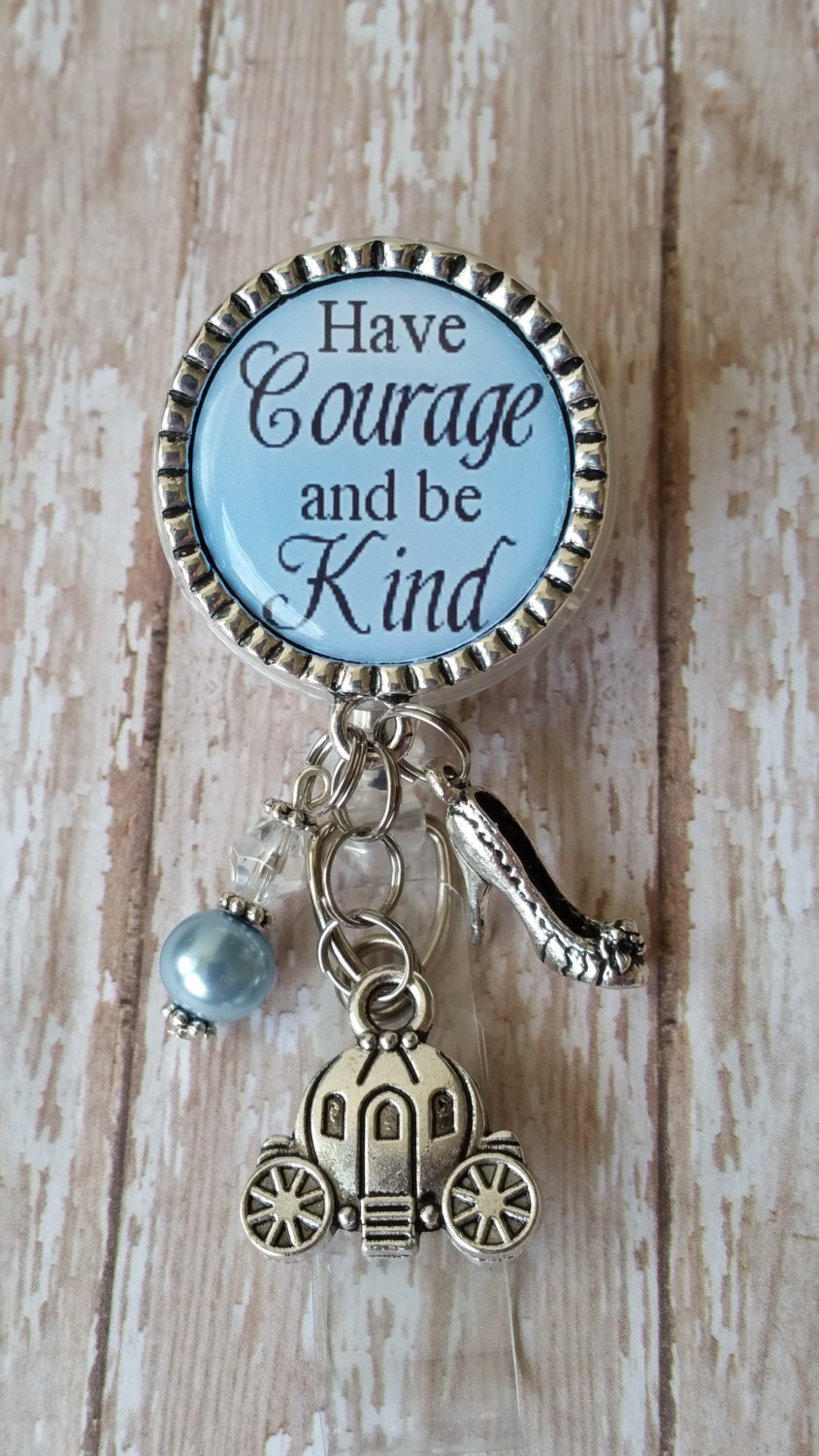 Have Courage and Be Kind Badge Reel - Great Gift Idea or Treat Yourself ...