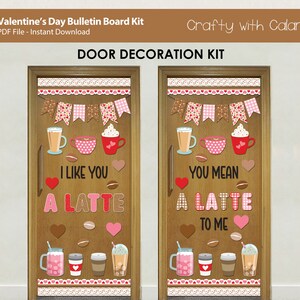 Classroom Bulletin Board Kit, Valentine's Day Bulletin Board, A Latte ...