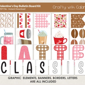 Classroom Bulletin Board Kit, Valentine's Day Bulletin Board, A Latte ...
