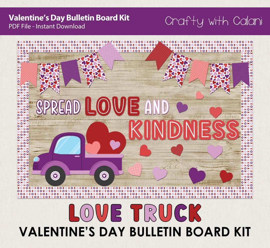 Classroom Bulletin Board Kit, Valentine's Day Bulletin Board, Loads of ...