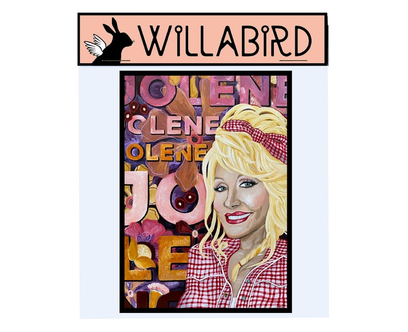 Dolly Parton Jolene Magnet by Willabird Designs Artist Amber Petersen ...