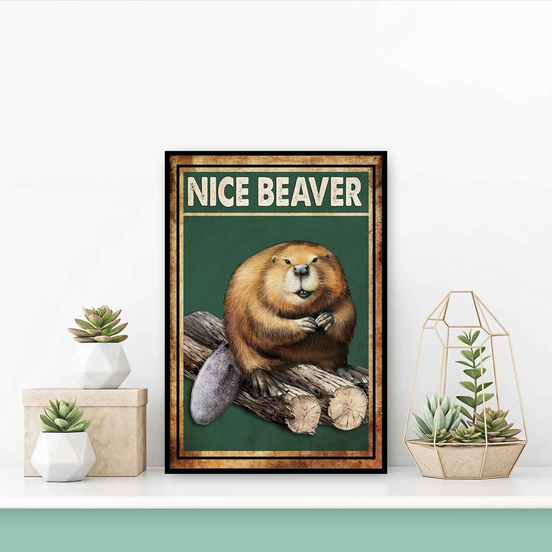 Beaver Bathroom Funny Art, Nice Beaver and Wood Poster, Beaver Funny ...