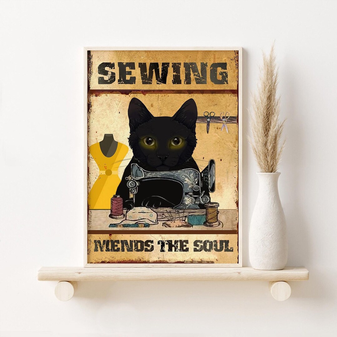 Black Cat Sewing Machine Art Print, Sewing Mends the Soul Poster ...