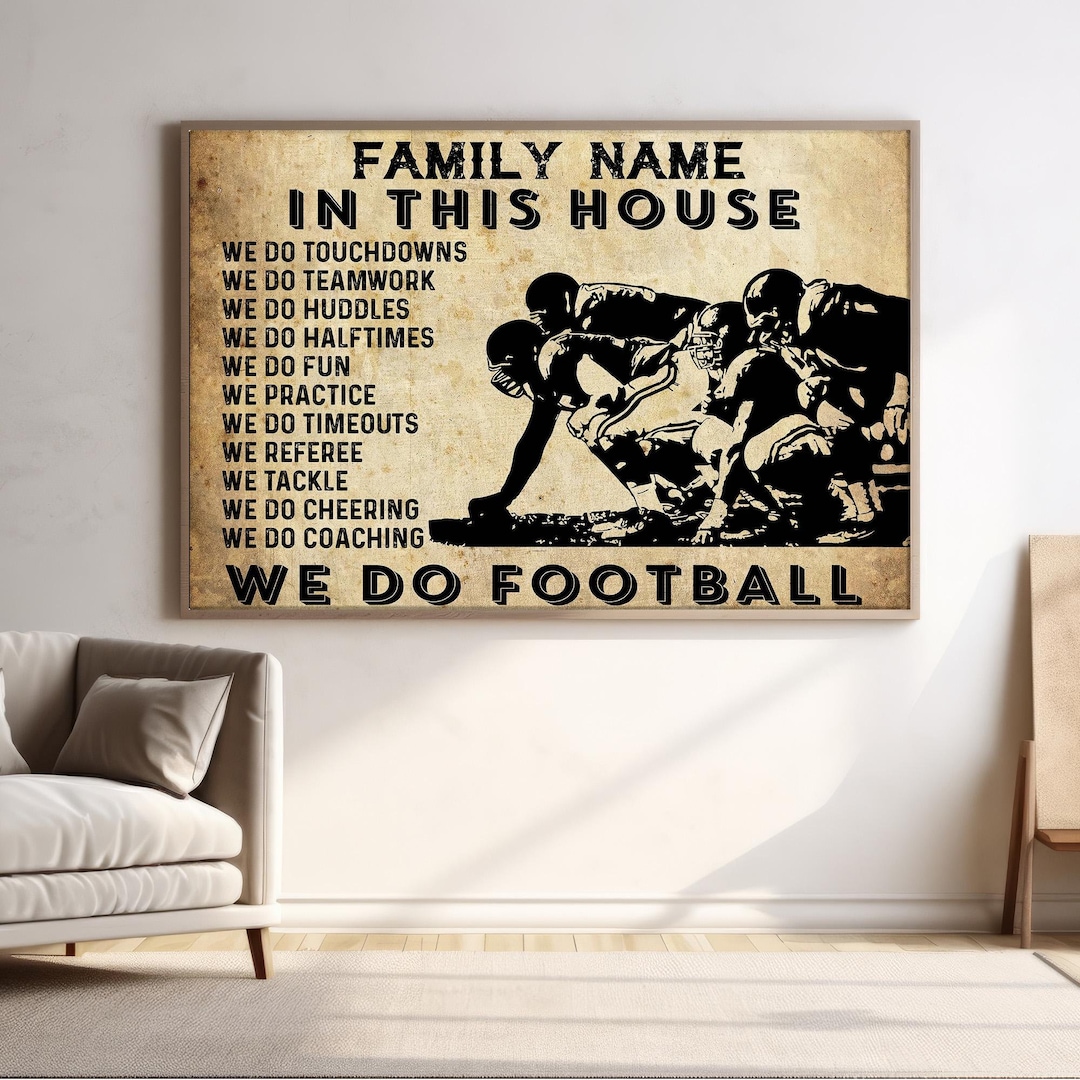 Personalized Football Family in This House Poster, Football Wall ...