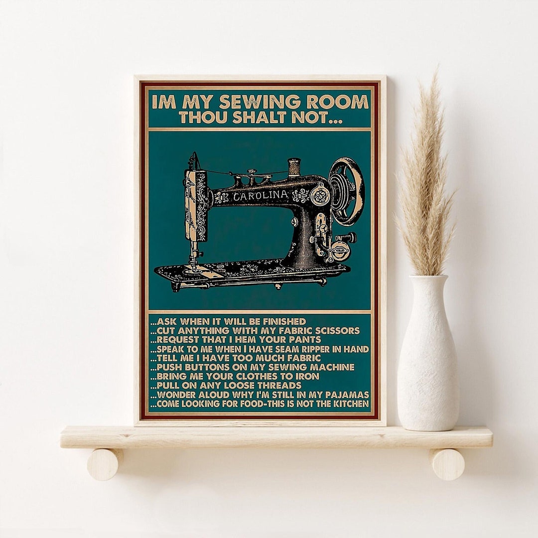 Sewing Machine Vintage Art Print, Sewing Room Rules Poster, Sewing Wall ...