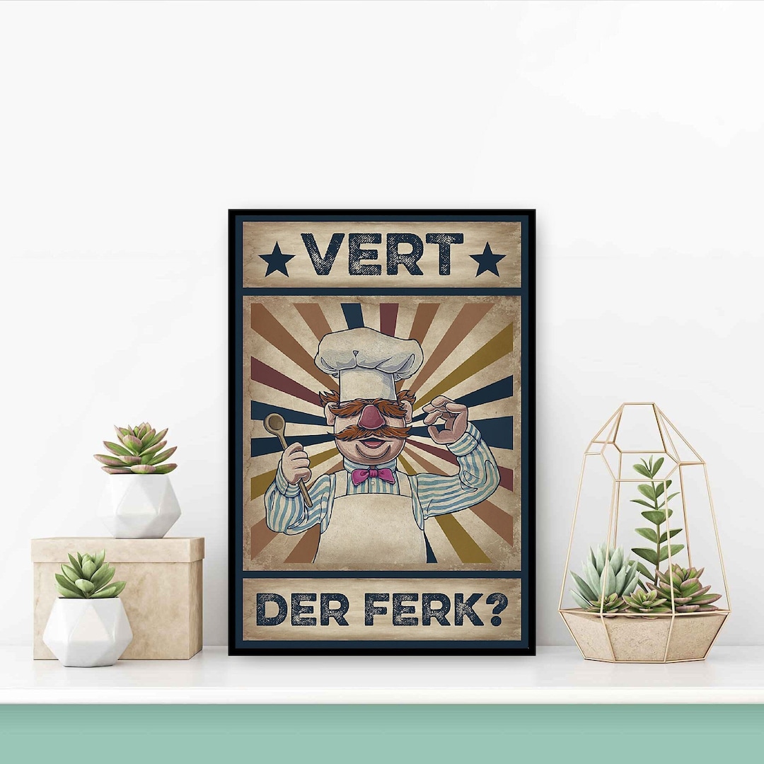 Vert Der Ferk Swedish Chef Meme Poster, Funny Chef Wall Art, Cooking ...