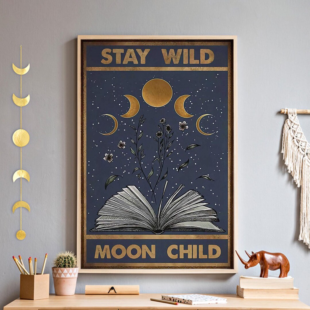 Boho Moon Book Lover Wall Art, Stay Wild Moon Child Unframed Poster ...