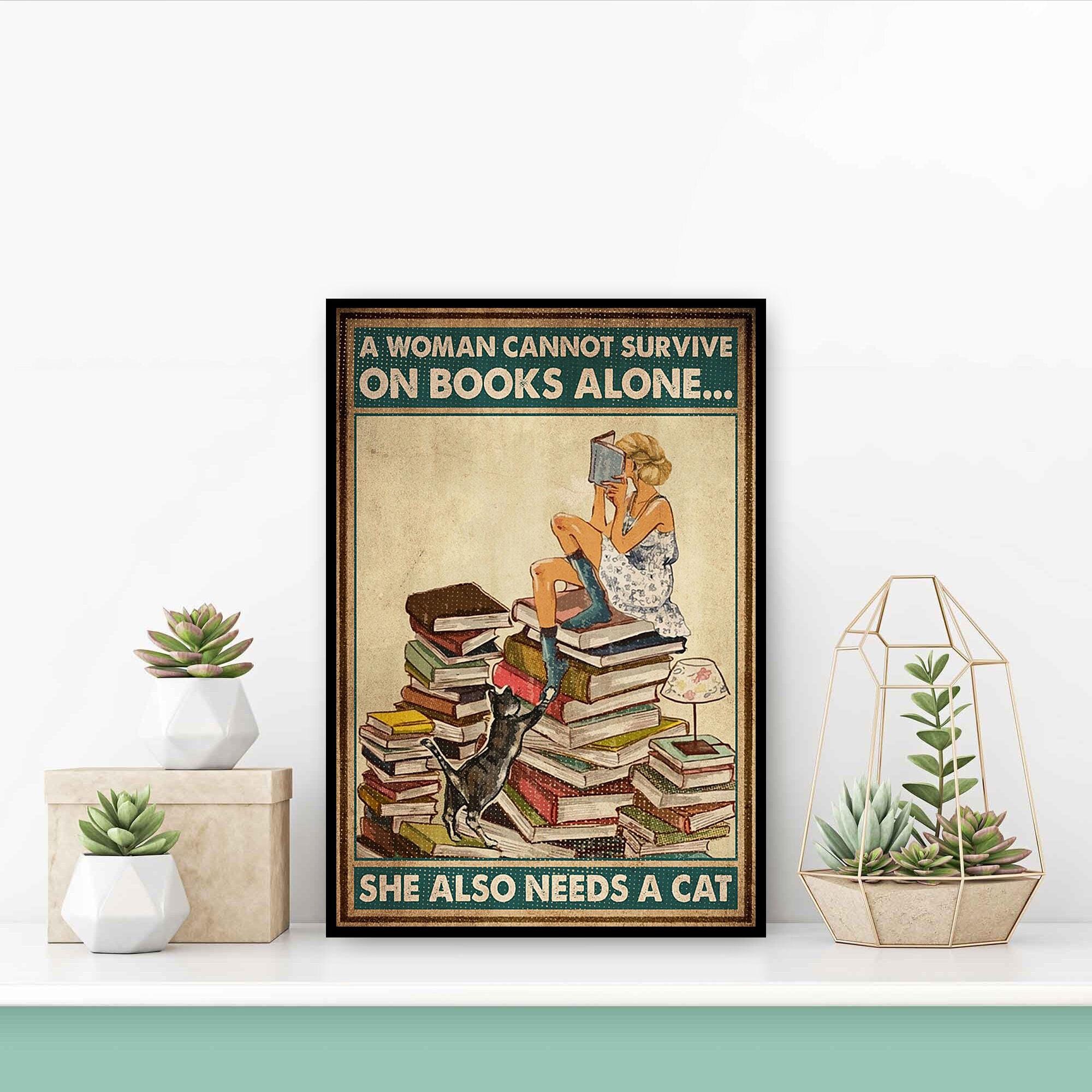 Girl Reading Book With Cat Print, A Woman Cannot Survive on Books ...