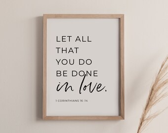 Wall Art: Let All That You Do Be Done in Love Bible Verse - Etsy