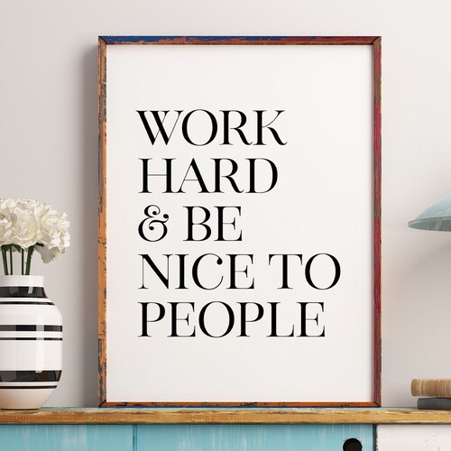 Work Hard and Be Nice Sign Modern Farmhouse Wall Decor - Etsy