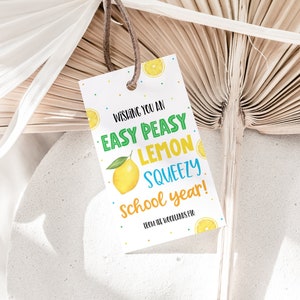 Easy Peasy Lemon Squeezy Gift Tag, Back to School Lemon Gift Label ...