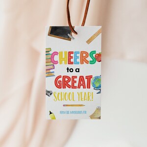 Cheers to A Great School Year Back to School Gift Tag, First Day of ...