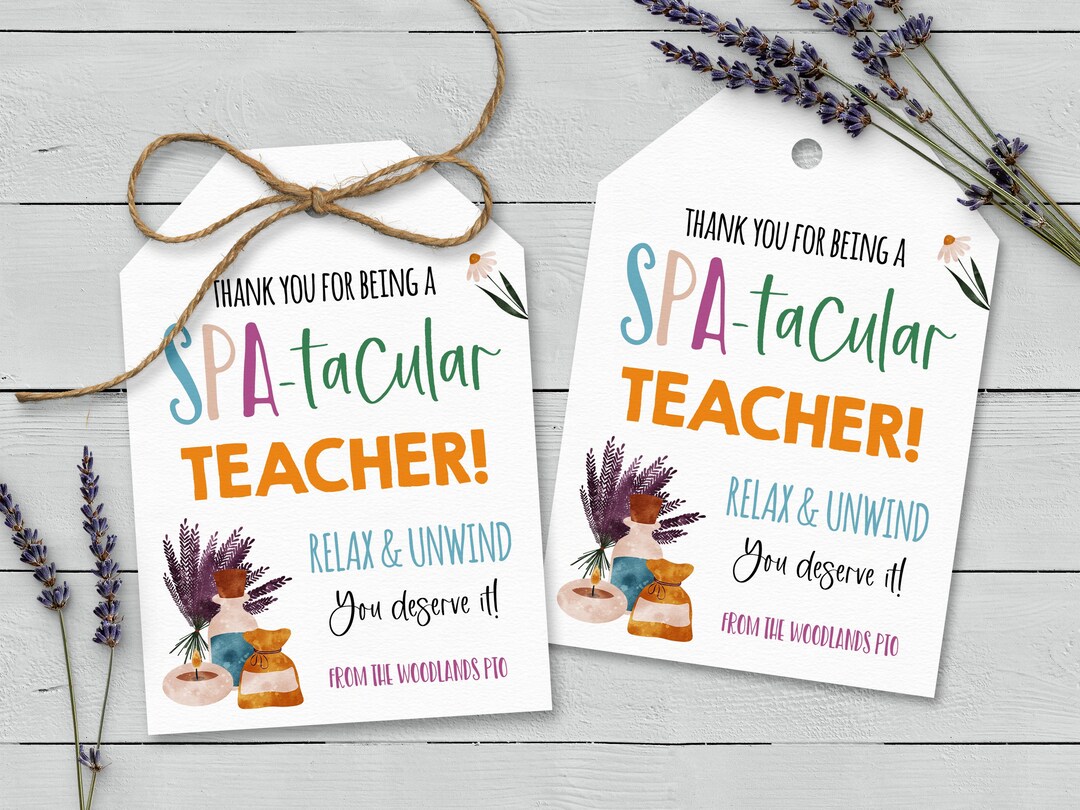Spa Teacher Gift Tags Spa-tacular Teacher Appreciation Gift - Etsy