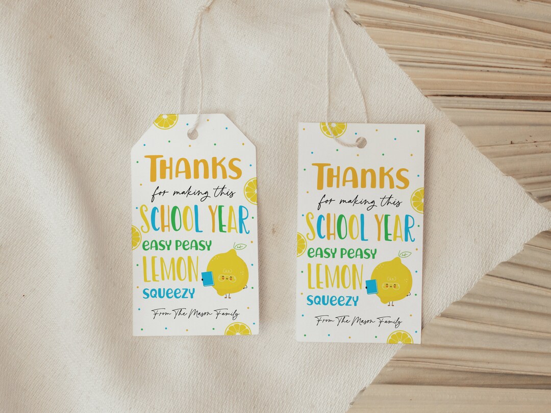 End of School Year Teacher Lemon Gift Tag, Easy Peasy Lemon Squeezy ...