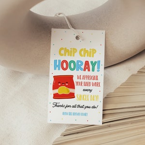 Chips Thank You Tag, Editable Chip Chip Hooray Gift Tag for Teacher ...
