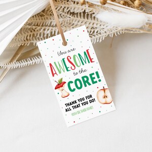 Apple Gift Tag, You Are Awesome to the Core, Teacher Appreciation Gift ...