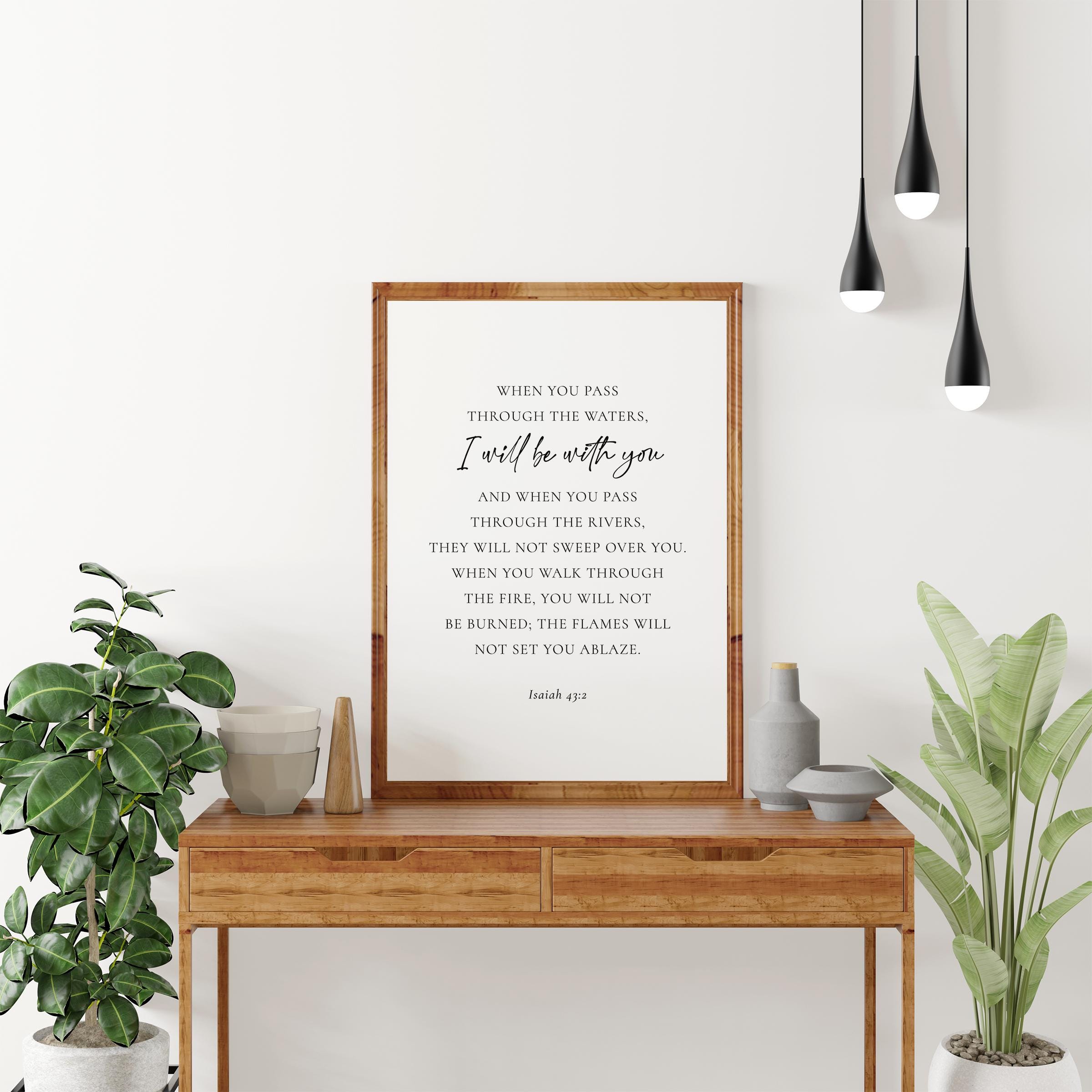Isaiah 43:2 Bible Verse Wall Art, When You Pass Through the Waters I ...