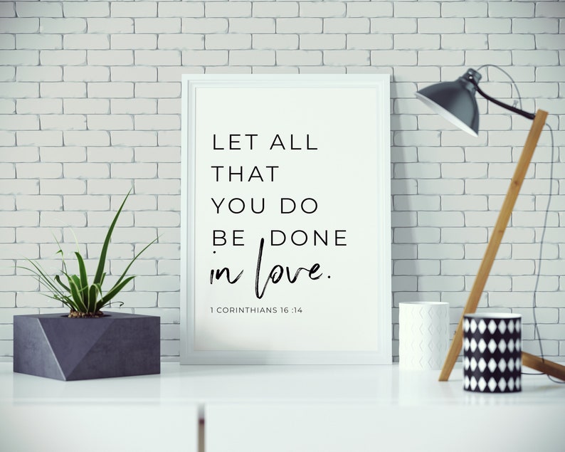 Let all that you do be done in love Sign Bible Verse Wall Art | Etsy