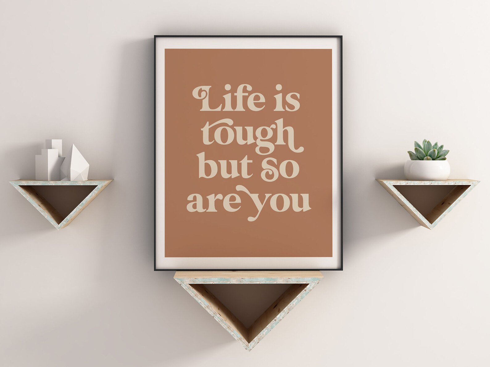 Life is Tough but so Are You Printable Wall Art Inspirational | Etsy