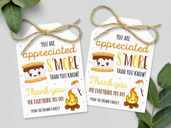 Editable S'mores Gift Tags Appreciated S'more Than - Etsy