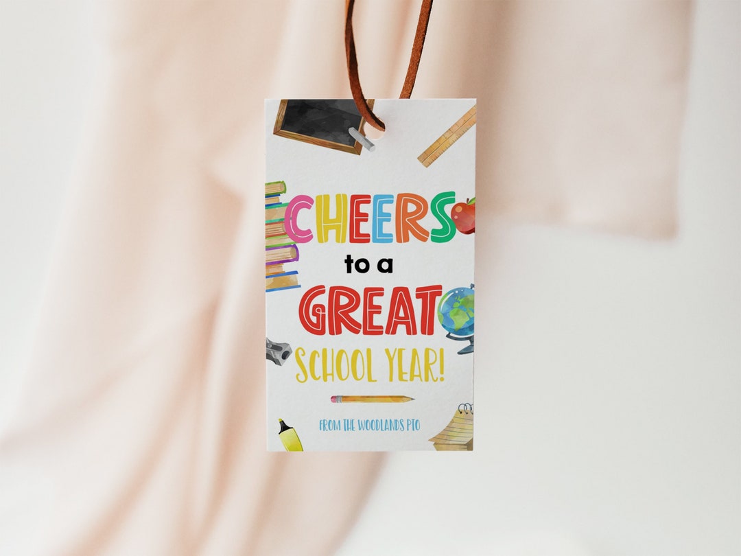 Cheers to A Great School Year Back to School Gift Tag, First Day of ...