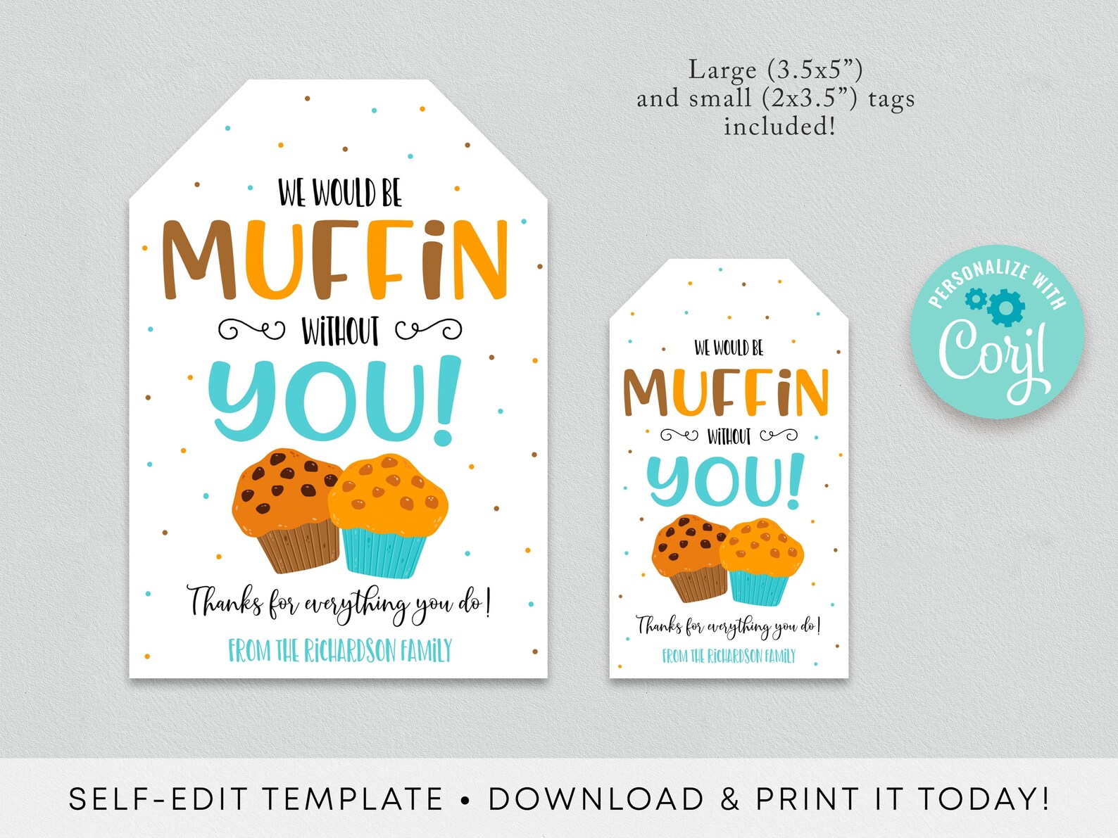 Editable Muffin Gift Tag Muffin Without You Teacher Thank You - Etsy Canada