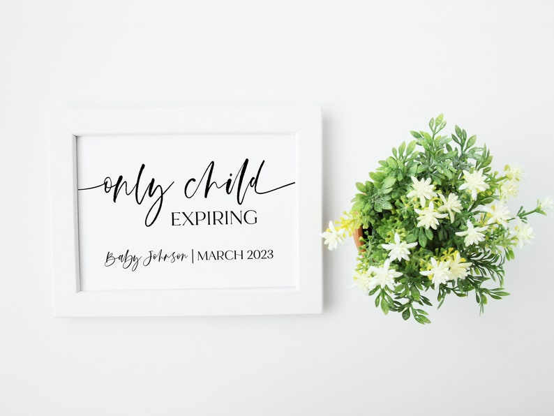 Only Child Expiring Sign Modern Pregnancy Reveal Poster - Etsy