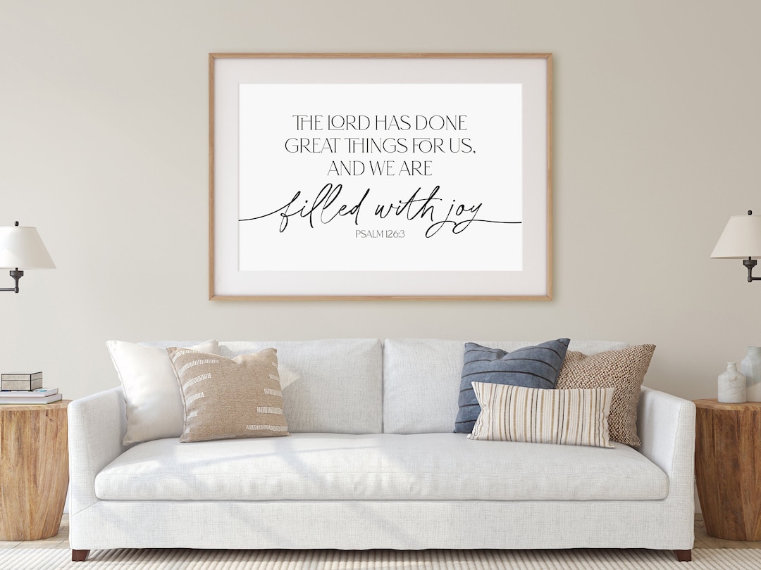The Lord Has Done Great Things for Us Sign, Psalm 126:3 Scripture Wall ...