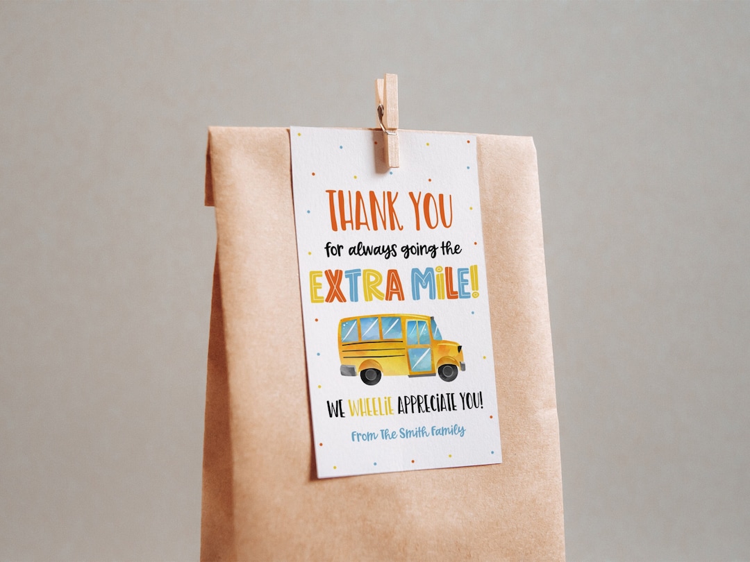 Bus Driver Appreciation Gift Tag, Thank You for Always Going the Extra ...
