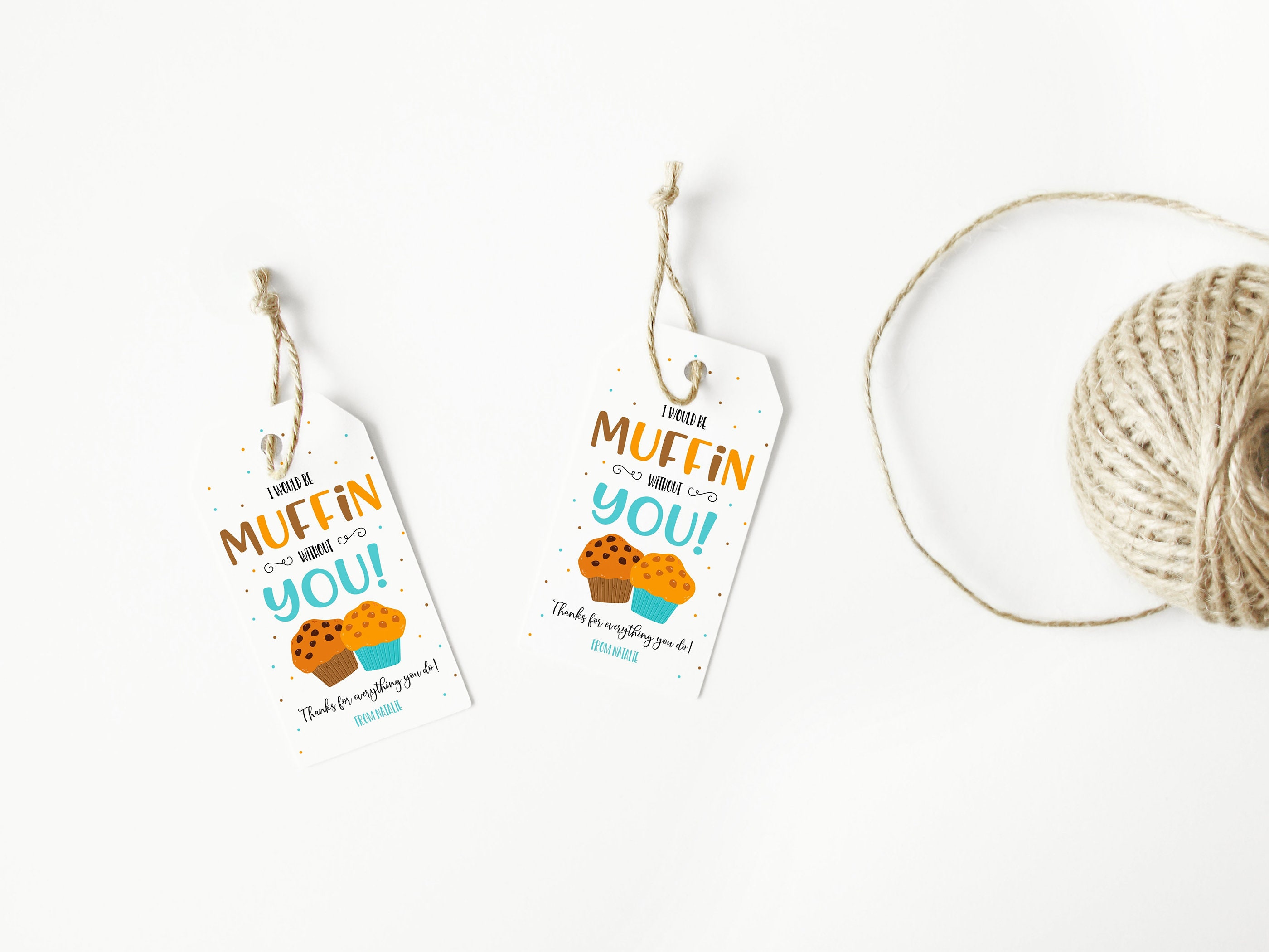 Editable Muffin Gift Tag Muffin Without You Teacher Thank You - Etsy Canada