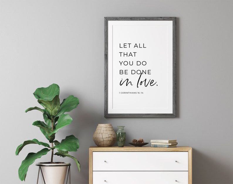 Let All That You Do Be Done in Love Sign Bible Verse Wall Art - Etsy