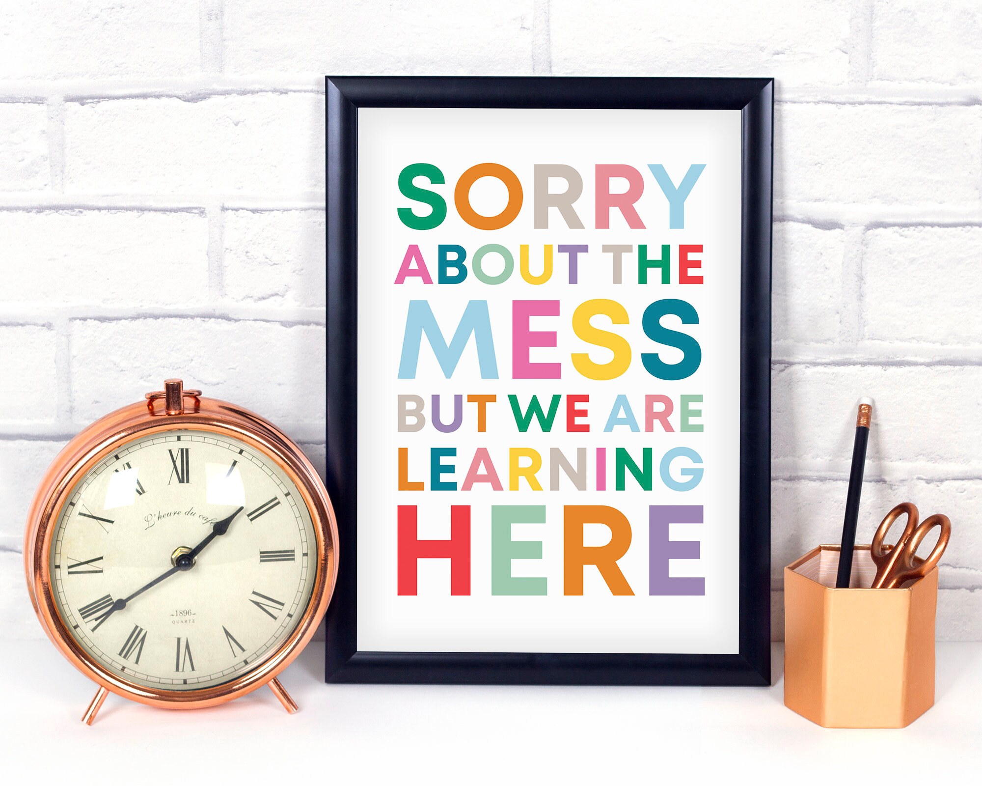 Sorry About the Mess but We Are Learning Here Classroom Decor - Etsy