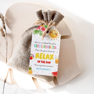 Teacher Appreciation Summer Gift Tag, Your Turn to Relax in the Sun ...