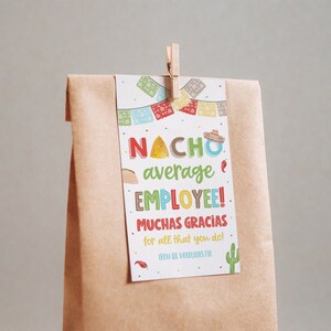 Nacho Average Employee Appreciation Gift Tags, Editable Mexican Themed ...