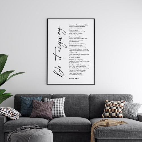 Do It Anyway Mother Teresa Quote Be Kind Anyway Quote Prints - Etsy