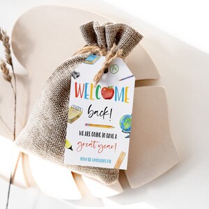 Welcome Back to School Gift Tag Editable, First Day of School Teacher ...