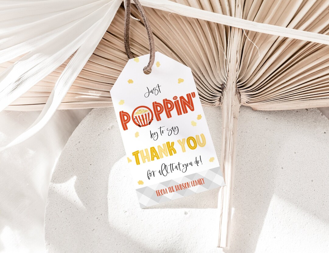 Popcorn Gift Tag Editable, Popping by to Say Thank You, Teacher ...
