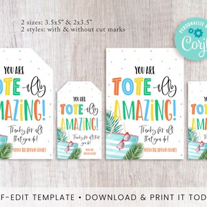 Tote Bag Gift Tag, You Are Tote-ally Amazing, Teacher Appreciation End ...