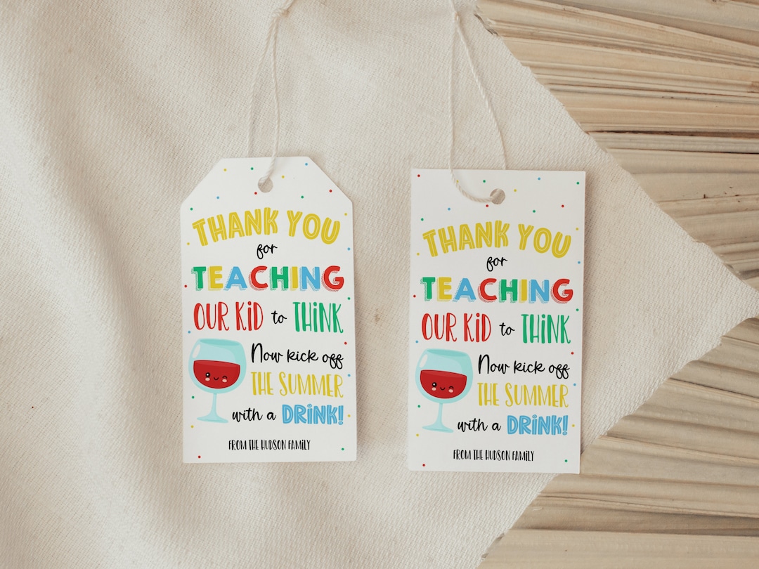 End of Year Teacher Wine Gift Tag, Teacher Appreciation, School ...