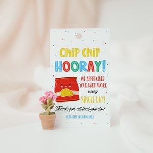 Chips Thank You Tag, Editable Chip Chip Hooray Gift Tag for Teacher ...