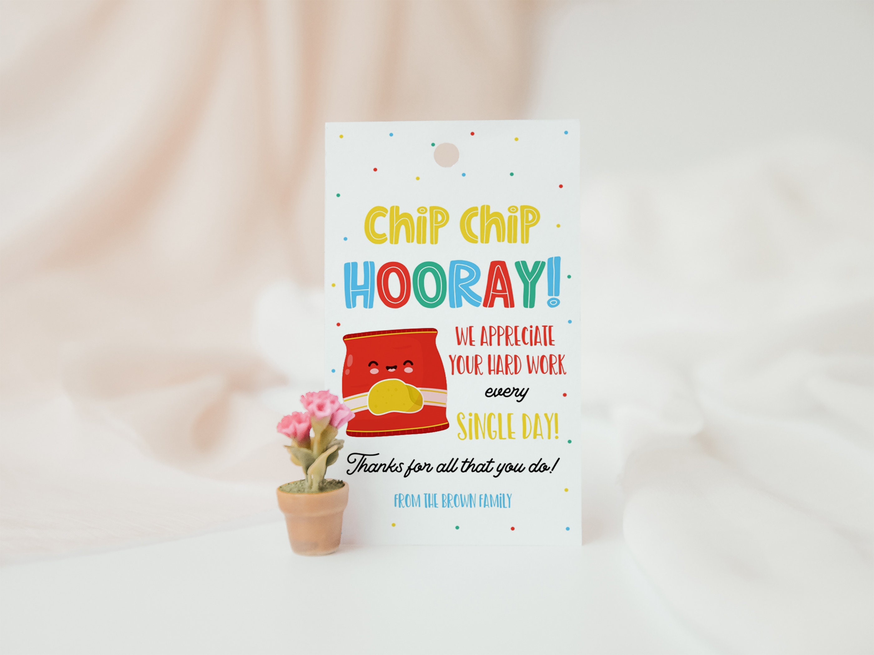 Chips Thank You Tag, Editable Chip Chip Hooray Gift Tag for Teacher ...