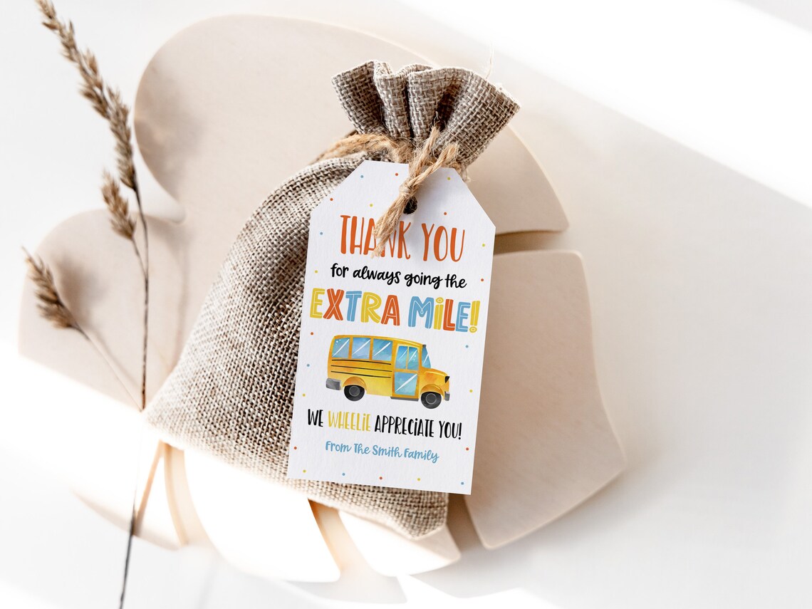 Bus Driver Appreciation Gift Tag, Thank You for Always Going the Extra ...
