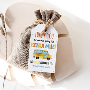 Bus Driver Appreciation Gift Tag, Thank You for Always Going the Extra ...