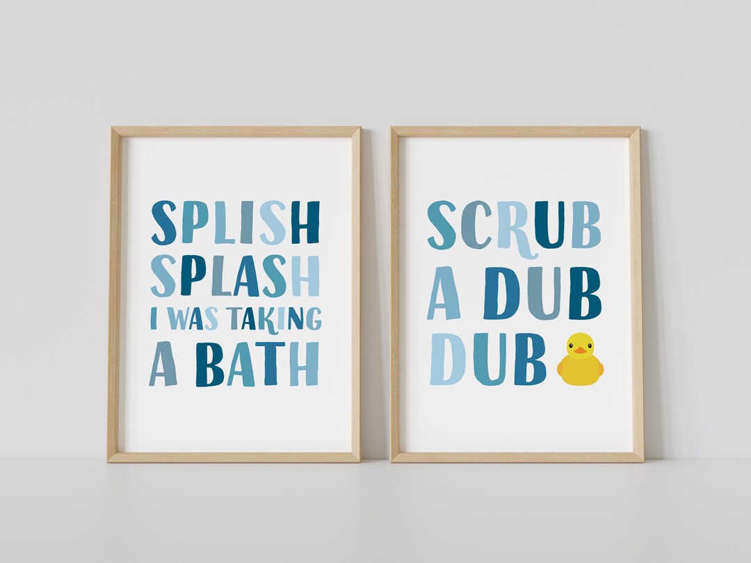 Splish Splash I Was Taking A Bath, Kids Bathroom Printable Wall Art ...
