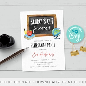 Teacher Retirement Invitation, Editable School's Out Forever Party ...