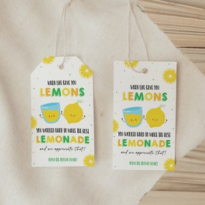 Lemon Gift Tag, When Life Gives You Lemons Editable Thank You Tag ...